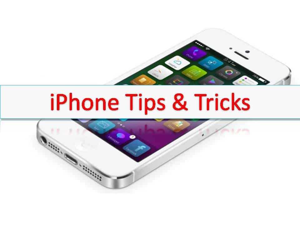 10+ Hidden iPhone Tricks and Tips Every iOS user should Know