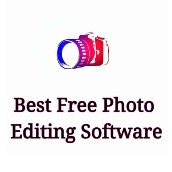 Top 10 Best Free Photo Editing Software In 2020