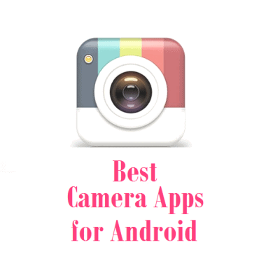 Top 10 Best Camera Apps for Android in 2020
